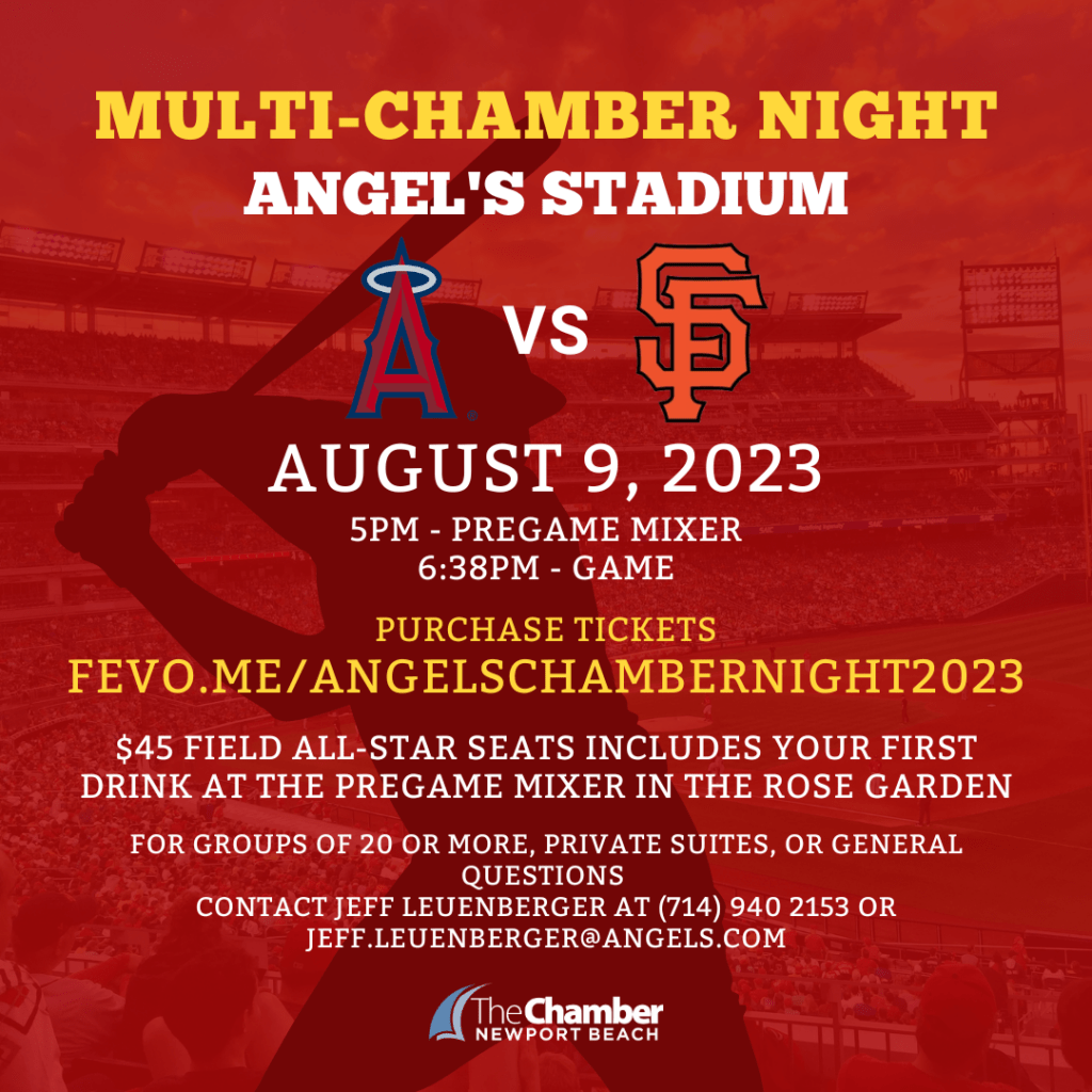 Multi-Chamber Night at Angel's Stadium! - Newport Beach Chamber of Commerce