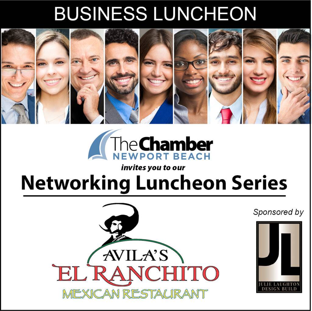 February Networking Luncheon Series - Avila's El Ranchito - Newport ...