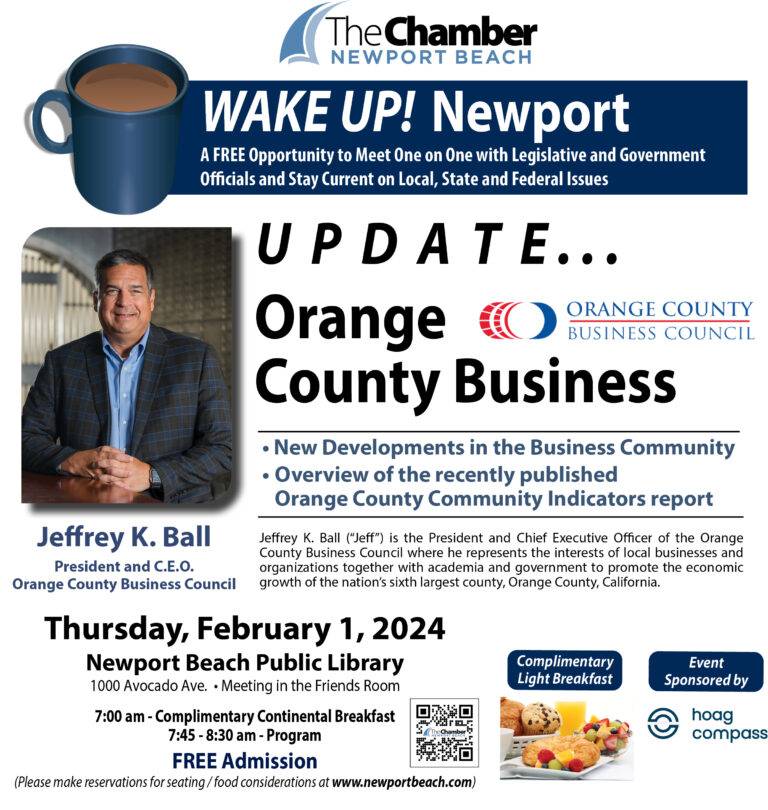 February Wake Up! Newport - O.C. Business Update with Jeffrey Ball, CEO ...